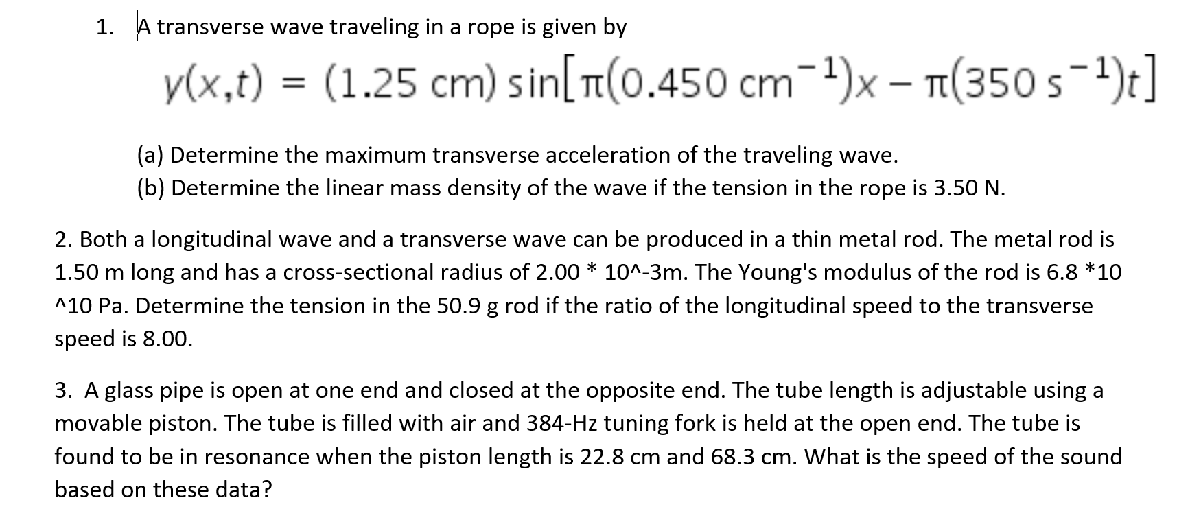 Solved 1. A transverse wave traveling in a rope is given by | Chegg.com