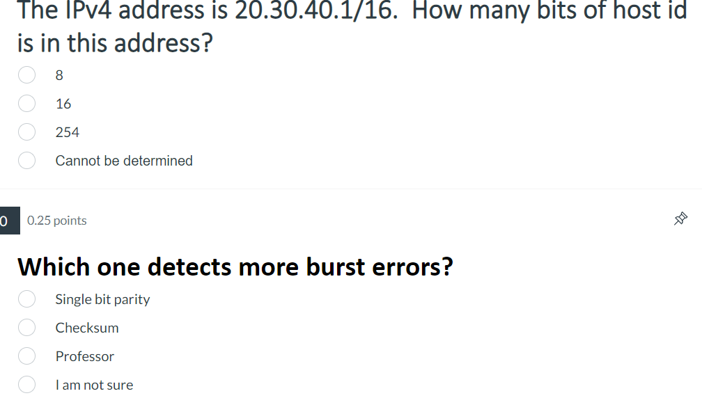 Solved The IPv4 address is 20.30.40.1/16. How many bits of | Chegg.com
