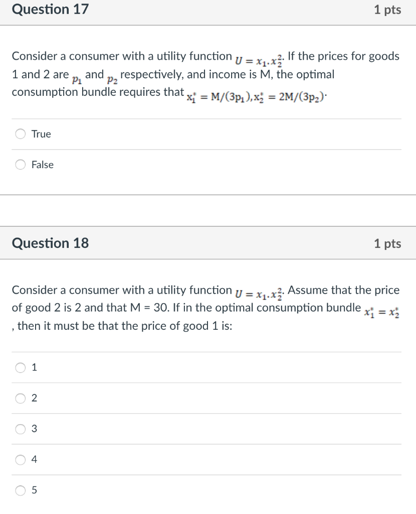 Solved Question 16 1 pts Consider a consumer with a utility | Chegg.com