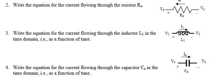 Solved 2. Write the equation for the current flowing through | Chegg.com