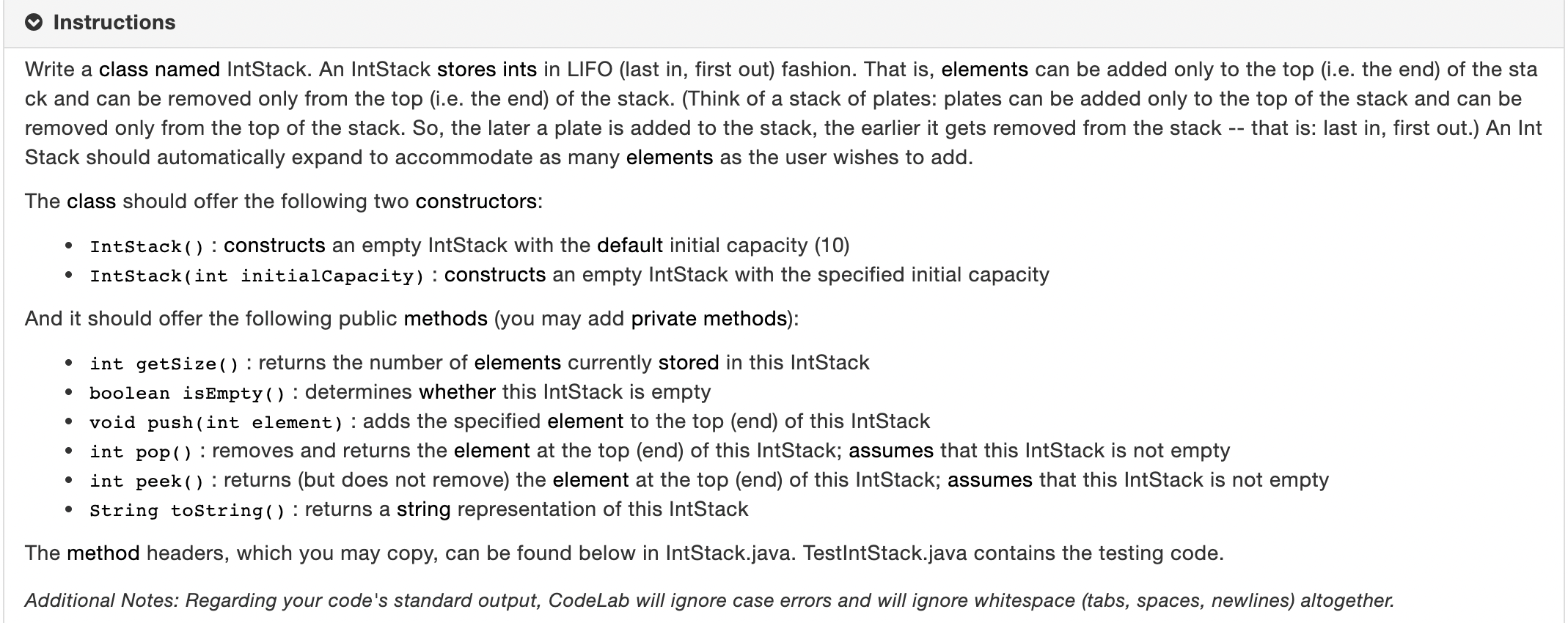 Solved Instructions Write a class named IntStack. An | Chegg.com