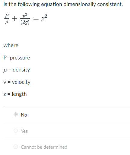 Solved Is the following equation dimensionally consistent. | Chegg.com