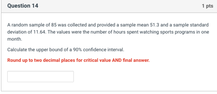 Solved Question 141 ﻿ptsA random sample of 85 ﻿was collected | Chegg.com