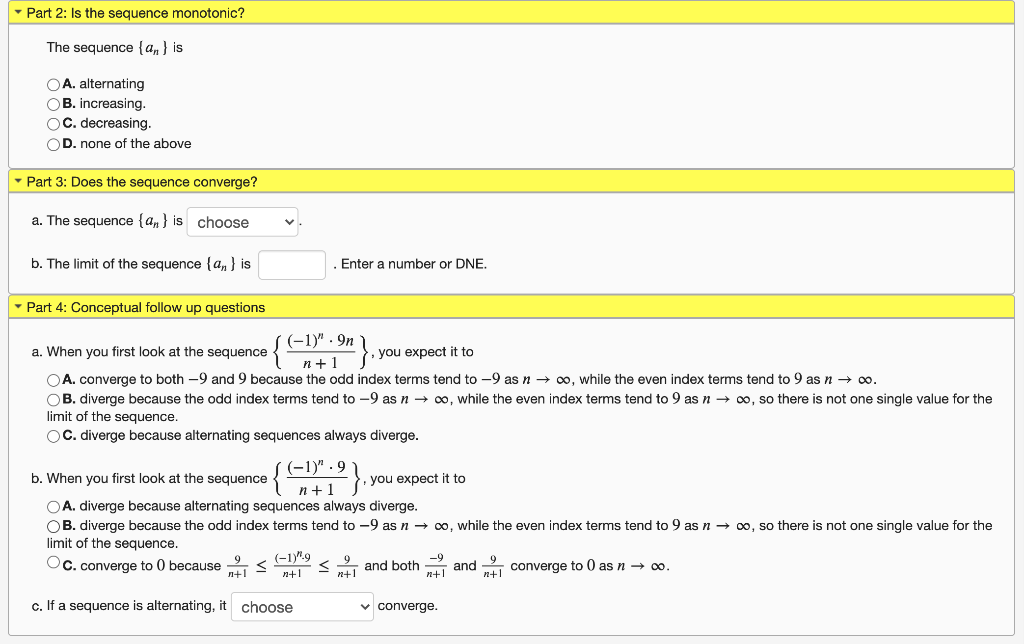 Solved (1 point) Consider the sequence {an} = {(1)*; 9n | Chegg.com