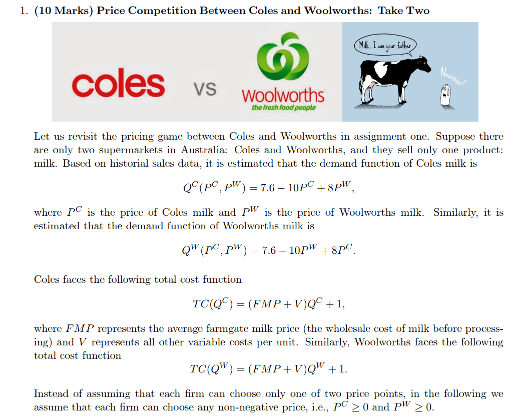 Solved Let us revisit the pricing game between Coles and | Chegg.com
