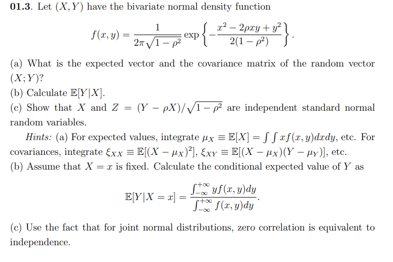 Solved { 01.3. Let (X,Y) have the bivariate normal density | Chegg.com