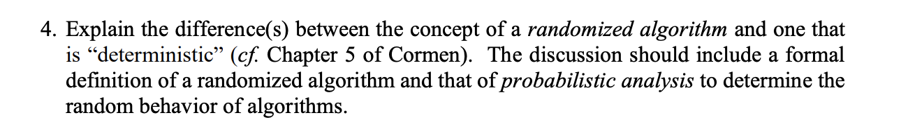 Solved 4. Explain the difference(s) between the concept of a | Chegg.com