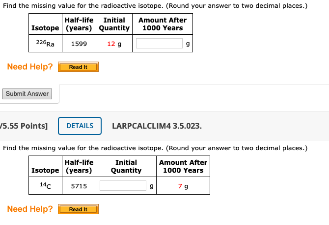 Solved Find The Missing Value For The Radioactive Isotope Chegg