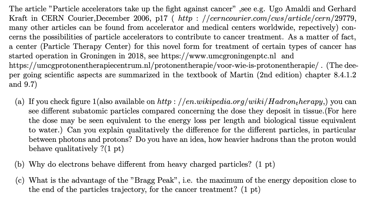 Solved The article "Particle accelerators take up the fight | Chegg.com
