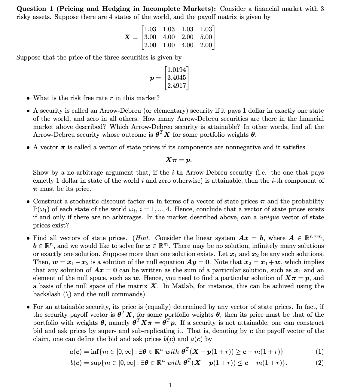 Solved Question 1 (Pricing and Hedging in Incomplete | Chegg.com