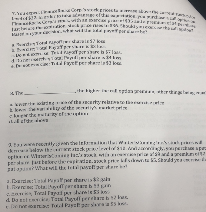 Solved 7. You expect FinanceRocks level of $32. In order to | Chegg.com