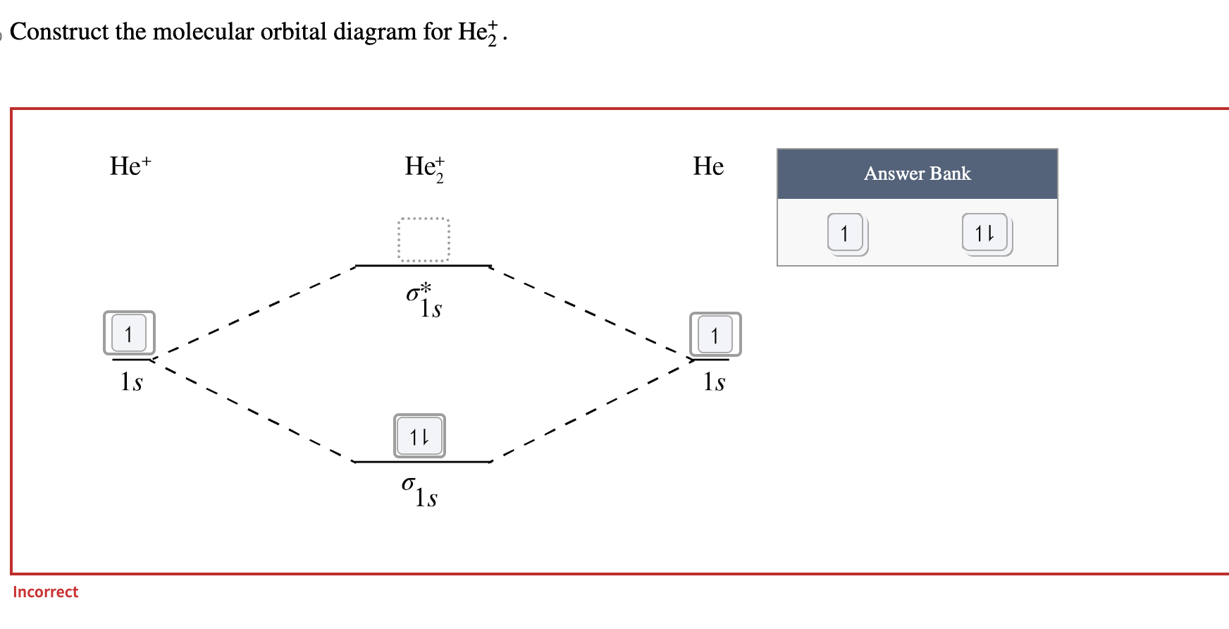 Solved Construct The Molecular Orbital Diagram For He2