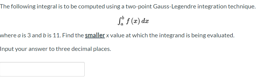 Solved The following integral is to be computed using a | Chegg.com