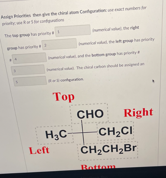 Solved Assign priorities then give the chiral atom | Chegg.com