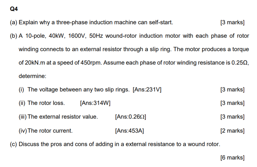 Solved Q4 (a) Explain why a three-phase induction machine | Chegg.com