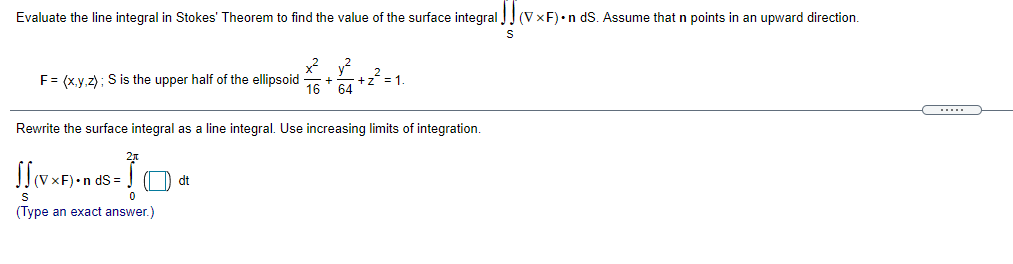 Solved Evaluate the line integral in Stokes' Theorem to find | Chegg.com