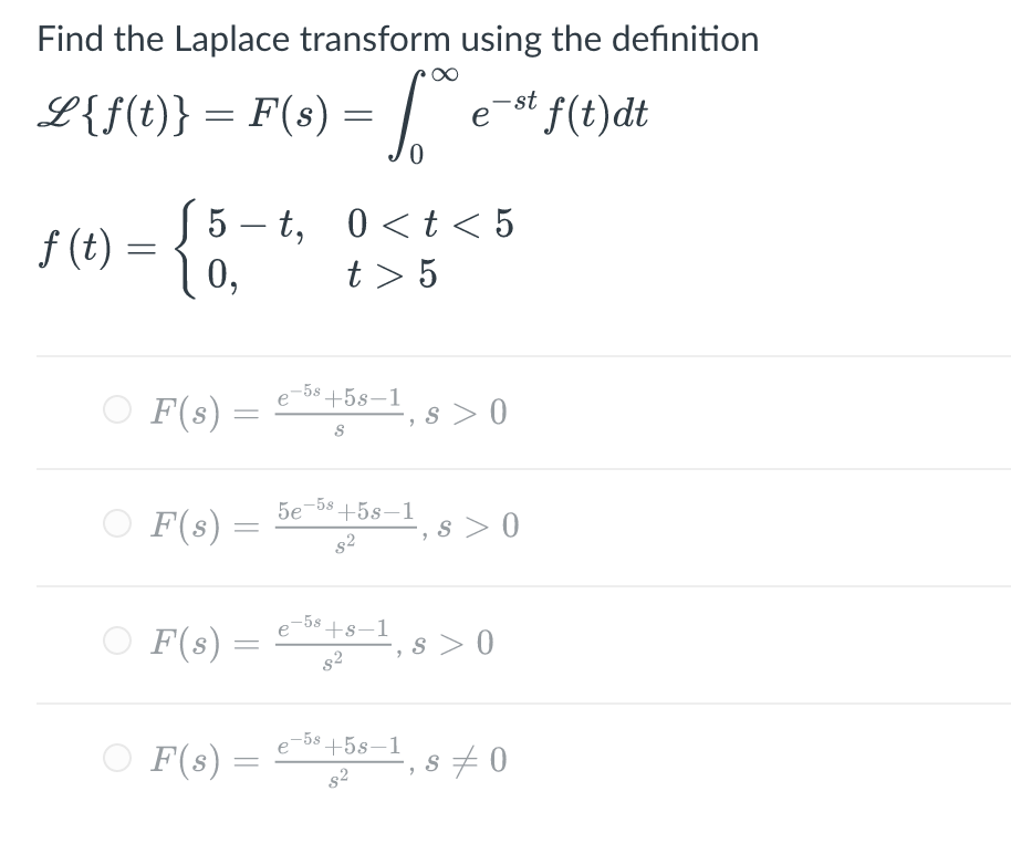 Solved Find the Laplace transform using the definition | Chegg.com
