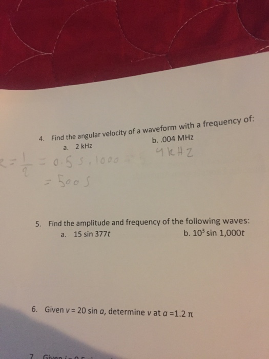 Solved Find the angular velocity of a waveform with a | Chegg.com