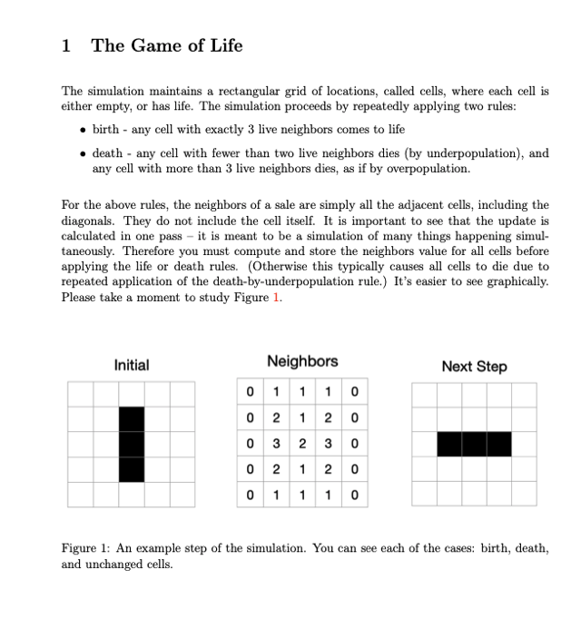 Solved 1 The Game of Life The simulation maintains a | Chegg.com