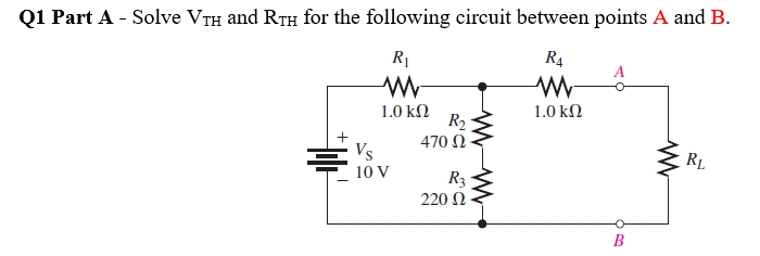 Solved Q1 ﻿Part A - ﻿Solve VTH ﻿and RTH ﻿for the following | Chegg.com