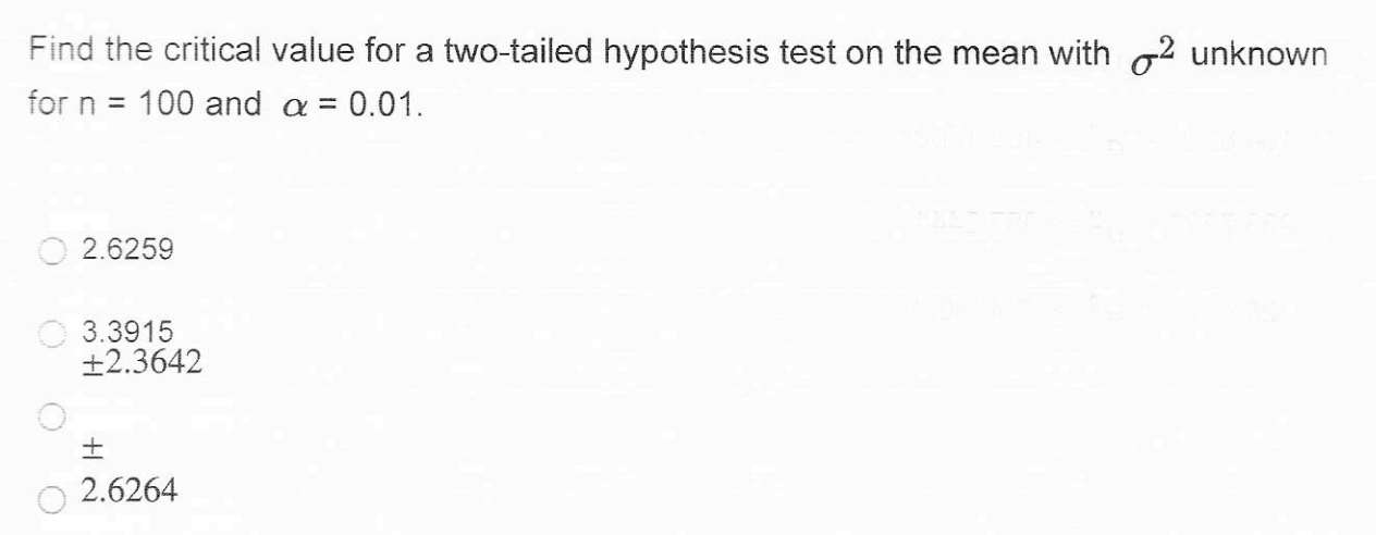 Solved Find the critical value for a two-tailed hypothesis | Chegg.com