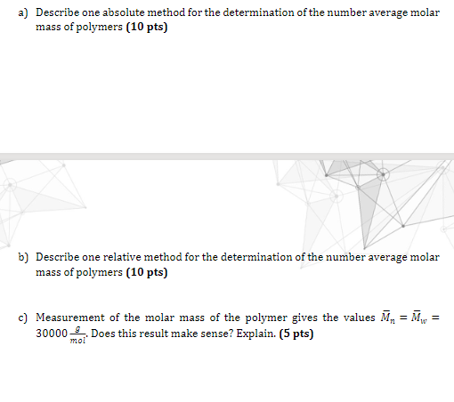 Solved a) Describe one absolute method for the determination | Chegg.com