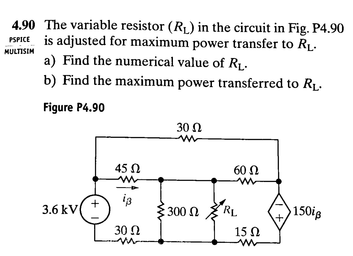 Solved 90 The variable resistor (RL) in the circuit in Fig. | Chegg.com