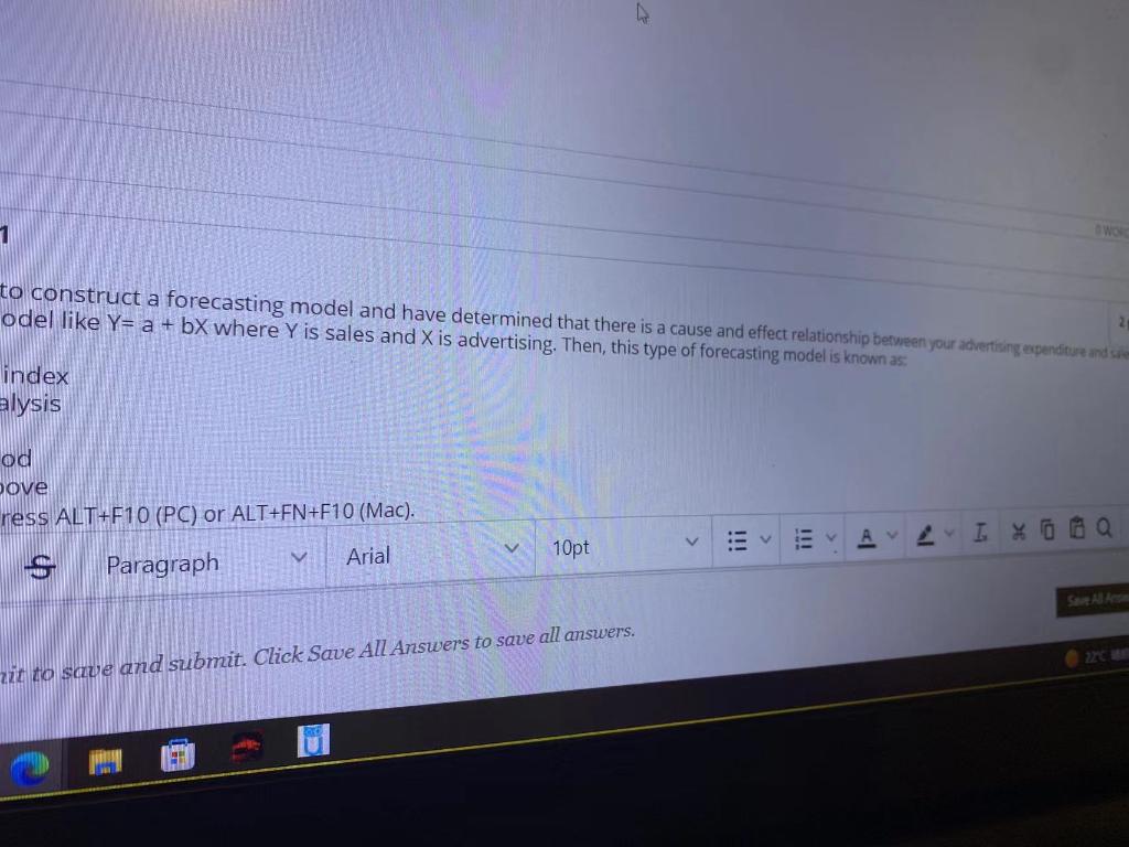 Solved You have trying to construct a forecasting model and | Chegg.com