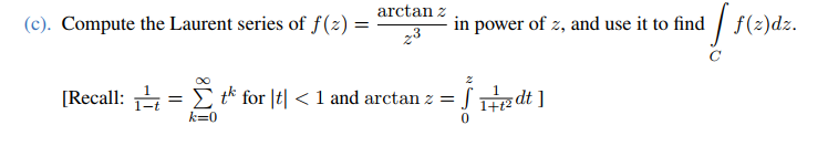 Solved arctan z 23 tk for |t|