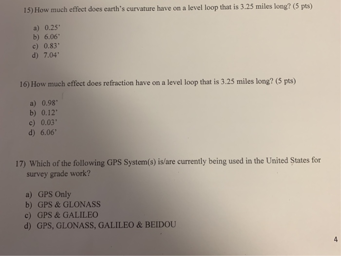 Solved 15) How much effect does earth's curvature have on a | Chegg.com