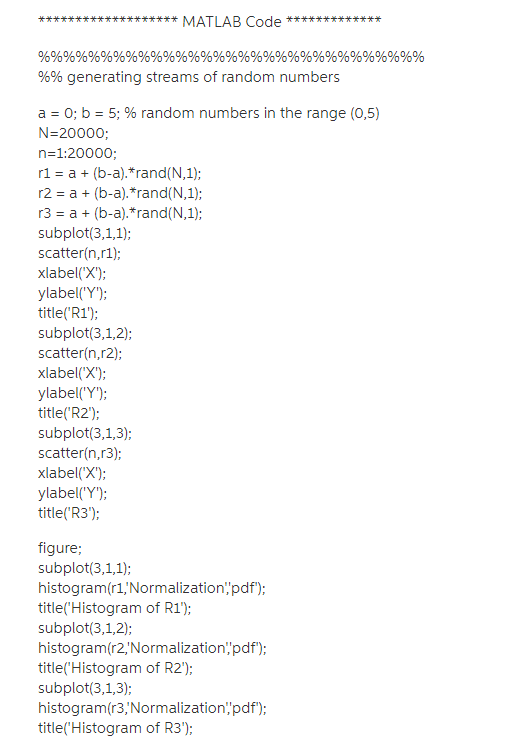 MATLAB Code* %% generating streams of random numbers | Chegg.com