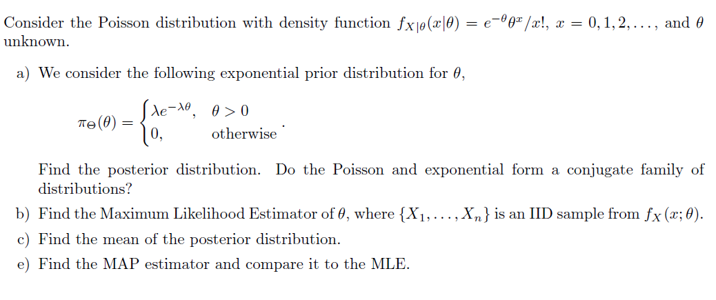 Solved Consider the Poisson distribution with density | Chegg.com