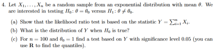 Solved 4. Let X1,…,Xn be a random sample from an exponential | Chegg.com