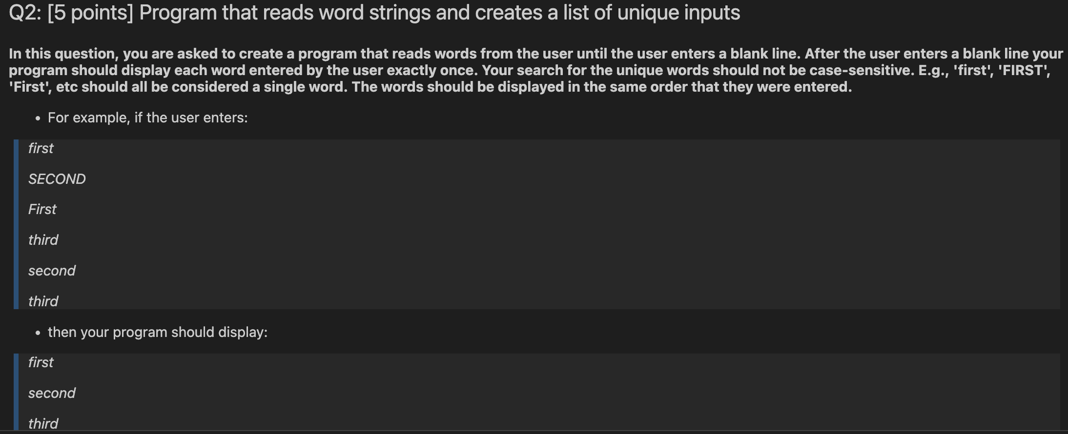 Solved Q2: [5 points] Program that reads word strings and | Chegg.com