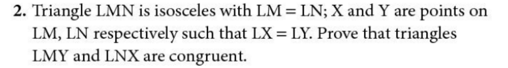 Solved 2. ﻿Triangle LMN is isosceles with | Chegg.com