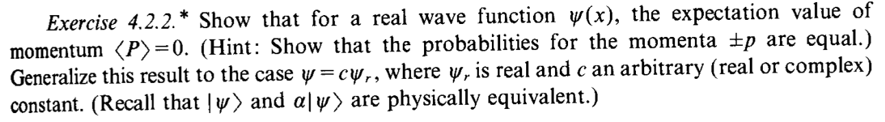 Solved Exercise 4.2.2.∗ Show that for a real wave function | Chegg.com
