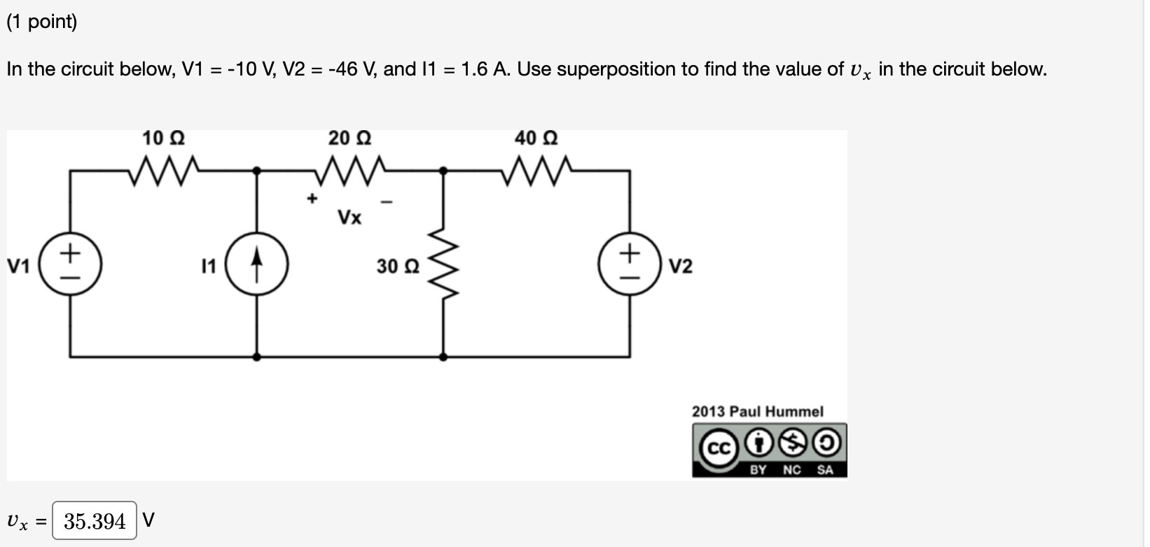 Solved (1 point) In the circuit below, V1 = -10 V, V2 = -46 | Chegg.com