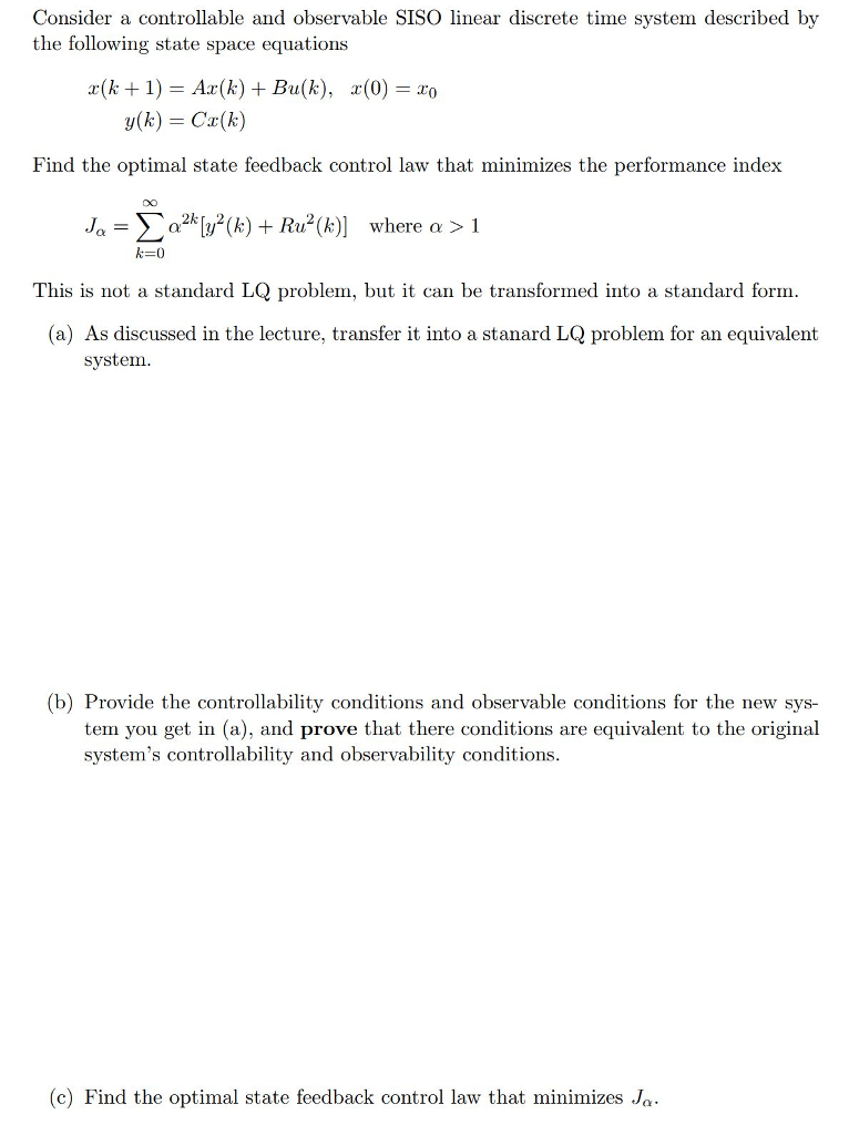 Consider a controllable and observable SISO linear | Chegg.com