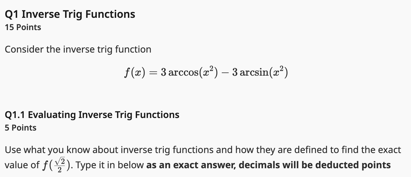 Solved Q1 Inverse Trig Functions 15 Points Grading comment: | Chegg.com