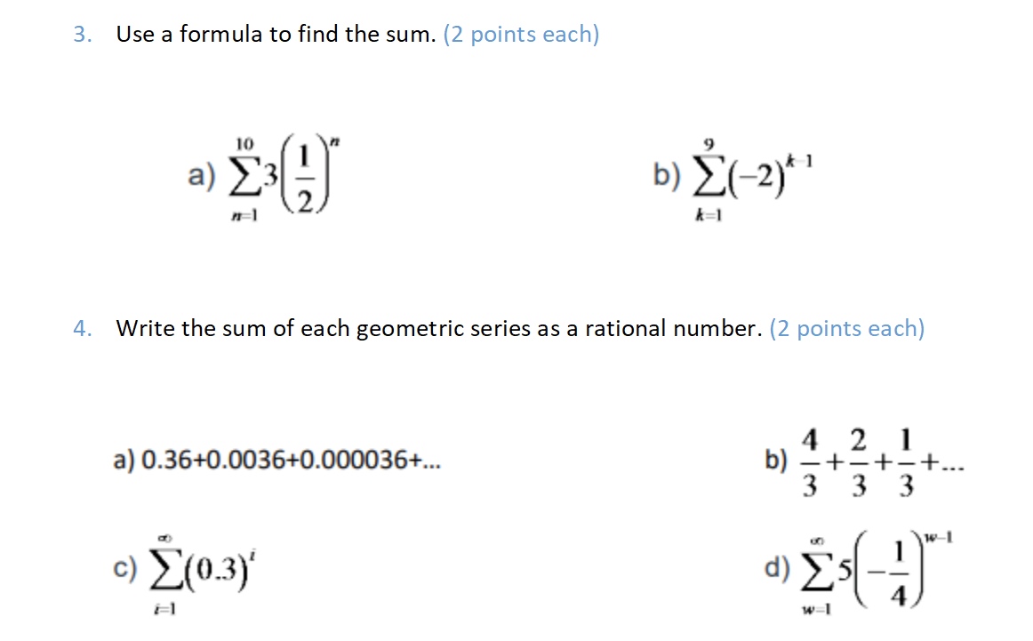 Solved 3. Use a formula to find the sum. (2 points each) 2) | Chegg.com