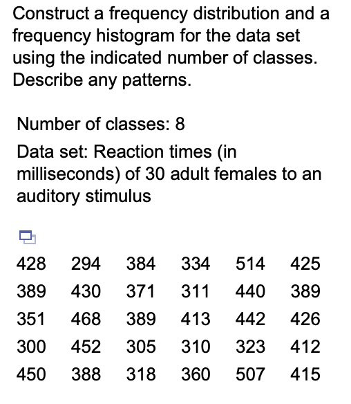 Solved Construct a frequency distribution and a frequency | Chegg.com