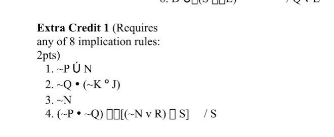 Solved Extra credit 2 Translate and prove. Determine which | Chegg.com