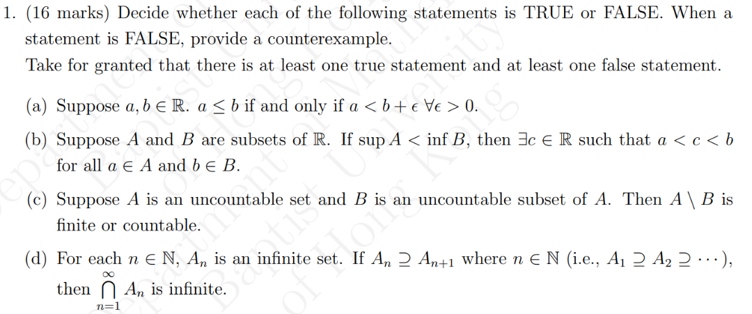 Solved 1. (16 marks) Decide whether each of the following | Chegg.com