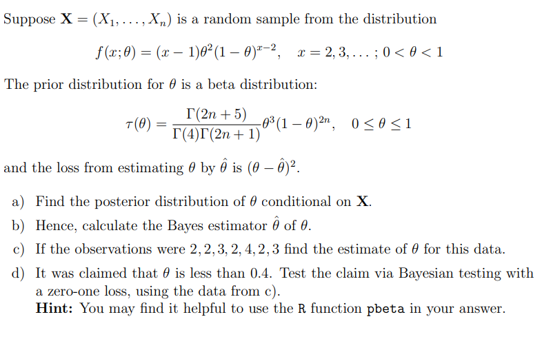 Solved Suppose X = (X1, . . . , Xn) is a random sample from | Chegg.com