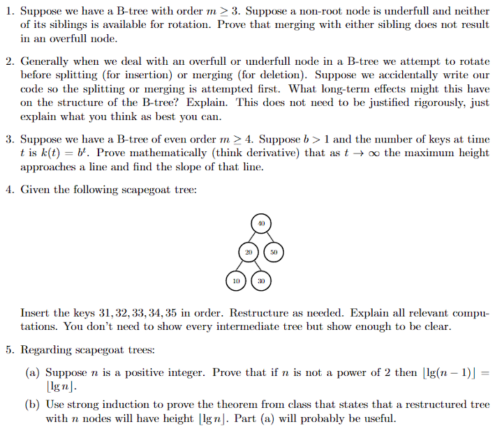 Solved 1. Suppose we have a B-tree with order m≥3. Suppose a | Chegg.com