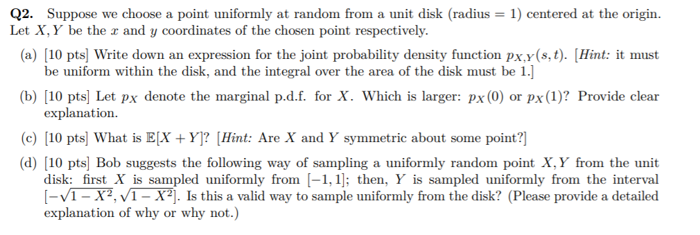 Solved Q2. Suppose we choose a point uniformly at random | Chegg.com