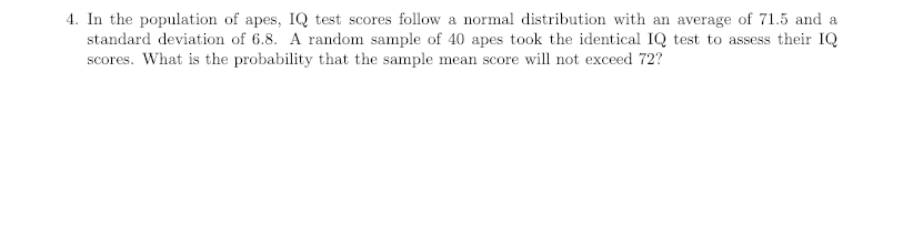 Solved 1. In the population of apes, IQ test scores follow a | Chegg.com