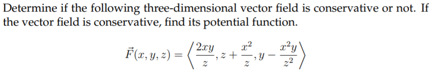 Solved Determine if the following three-dimensional vector | Chegg.com