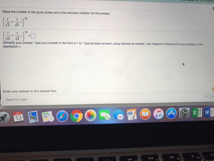 Solved Raise the number to the given power and write | Chegg.com