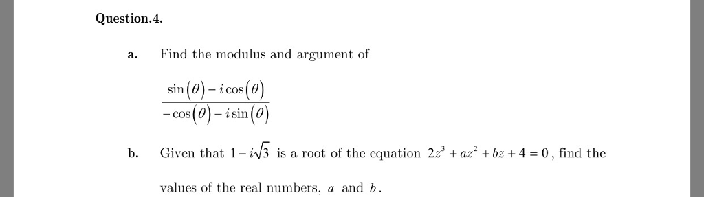 Solved Question.4. Find the modulus and argument of sin(o) - | Chegg.com